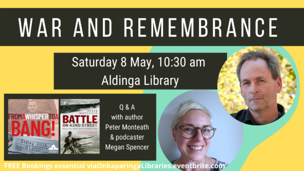 War + Remembrance: Q&A with Peter Monteath and Megan Spencer - Megan ...